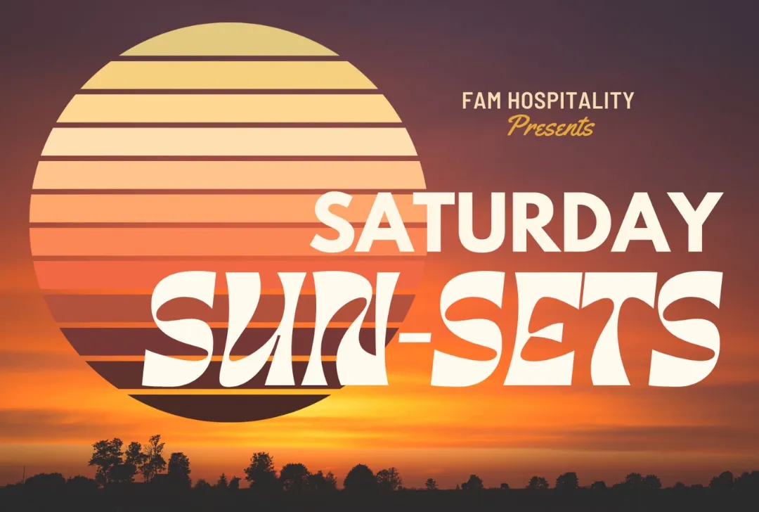 Saturday Sun-Sets | Eventrill