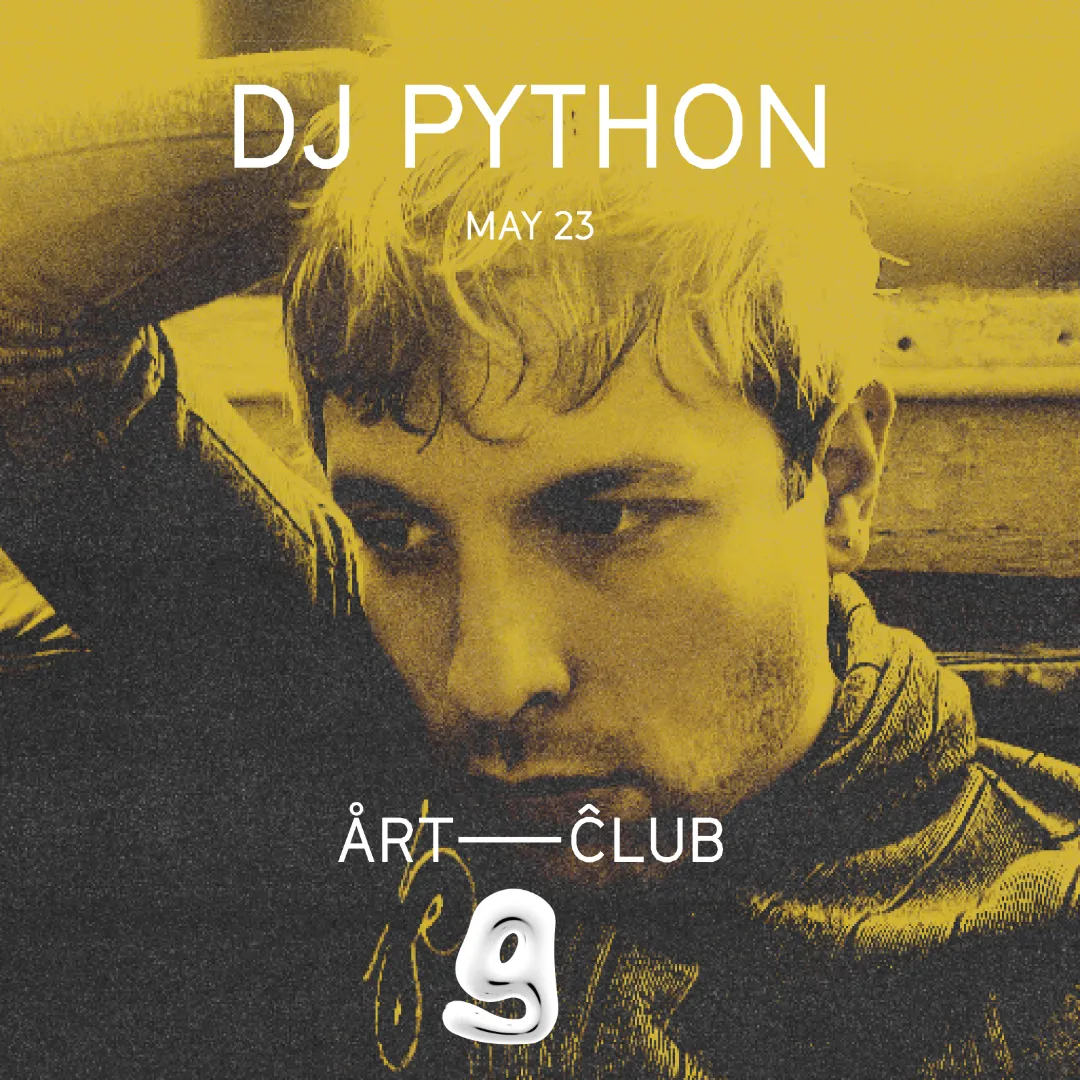 DJ Night — DJ Python | Eventrill